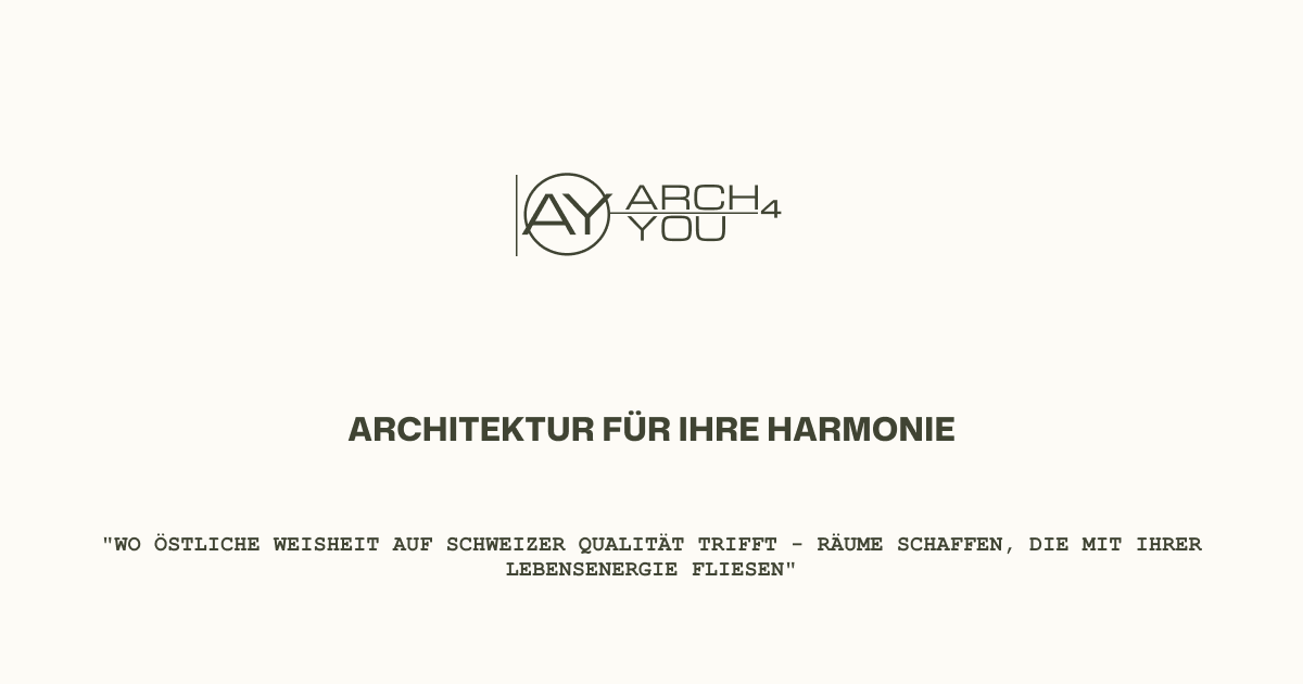 Arch4You Studio | Feng-Shui, Torus & Nachhaltiges Bauen Schweiz